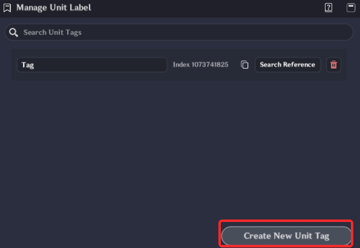 Unit Tag Name : The naming of Unit Tags serves as a reminder and is not ...